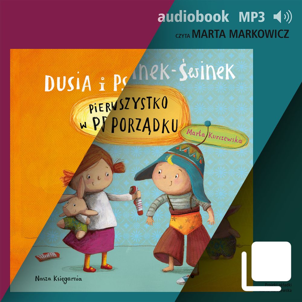 Dusia i Psinek-Świnek - cykl audiobooków | Audioteka