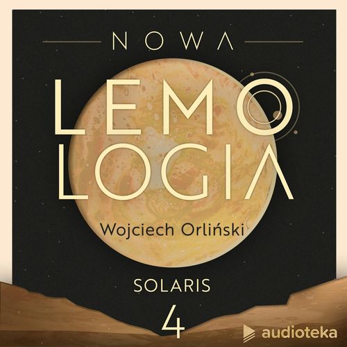 Nowa Lemologia: Solaris - Audiobook - Wojciech Orliński - Audioteka ...