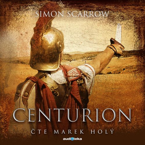Centurion Audiokniha - Simon Scarrow - Audioteka, Bookmedia | Audioteka.cz