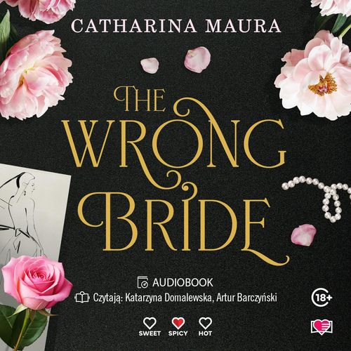 The Wrong Bride. The Windsors. Tom 1 - Audiobook - Catharina Maura ...