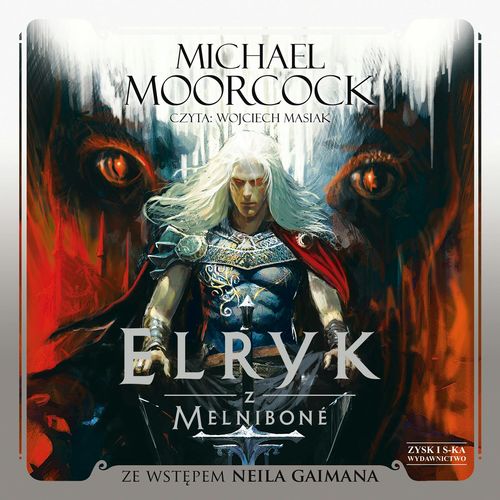 Elryk z Melniboné - Audiobook - Michael Moorcock - ZYSK i S-ka | Audioteka