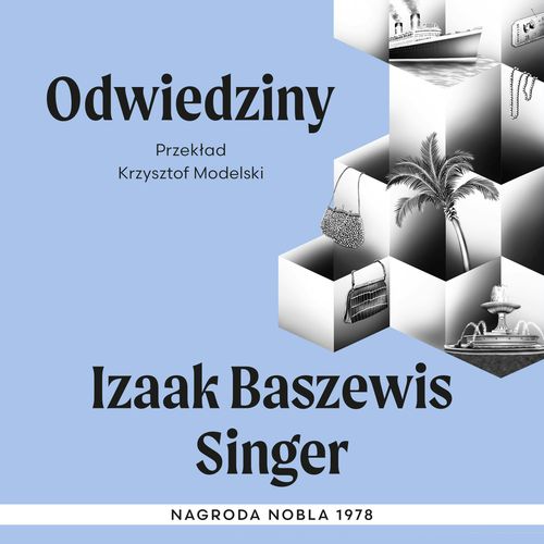 Odwiedziny - Audiobook - Izaak Baszewis Singer - Audioteka, Fame Art ...
