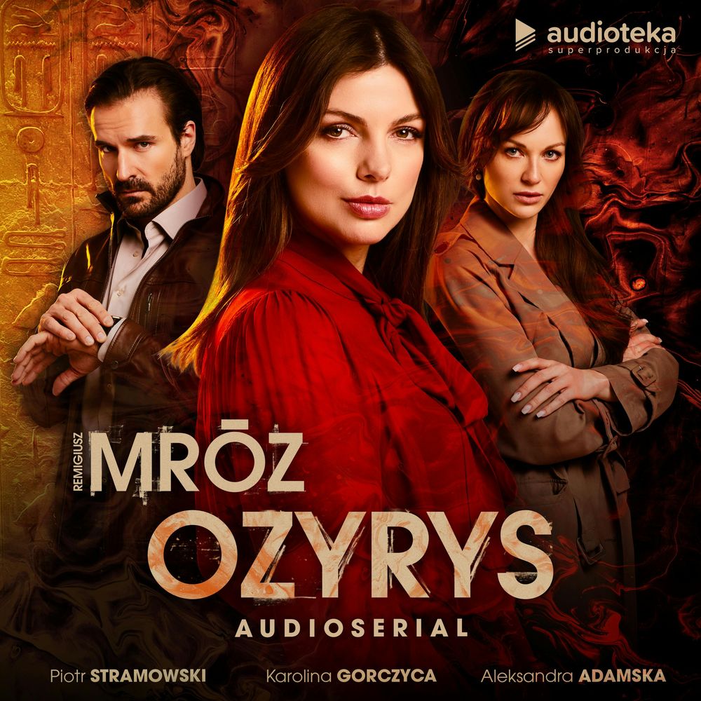 Ozyrys. Audioserial - cykl audiobooków | Audioteka