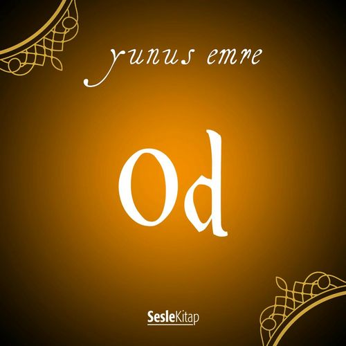 Od Hörbuch - Yunus Emre - Seslekitap | Audioteka