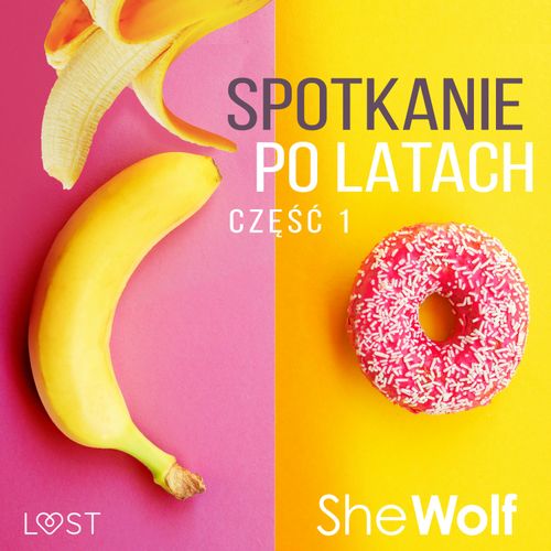 Spotkanie po latach 1 – opowiadanie erotyczne - Audiobook - SheWolf ...