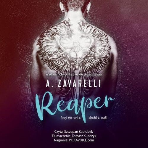 Reaper - Audiobook - A. Zavarelli - Wydawnictwo NieZwykłe | Audioteka