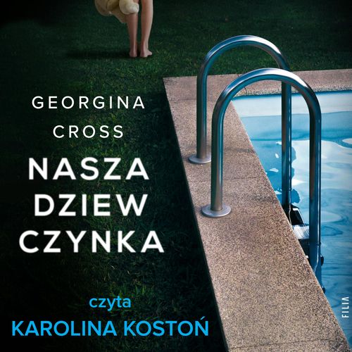 Nasza dziewczynka - Audiobook - Georgina Cross - Wydawnictwo Filia ...