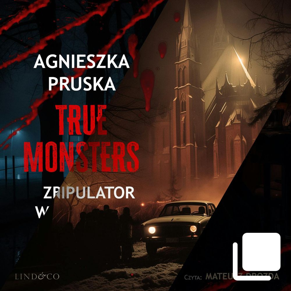 True Monsters - cykl audiobooków | Audioteka
