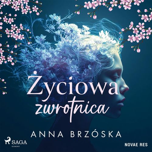 Życiowa zwrotnica - Audiobook - Anna Brzóska - Saga Egmont | Audioteka