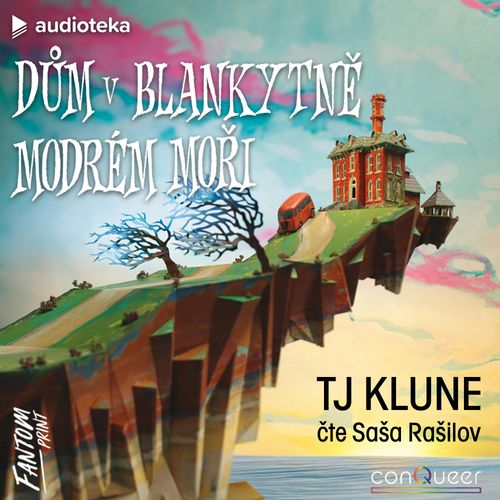 Dům v blankytně modrém moři Audiokniha - TJ Klune - Audioteka, conQueer ...