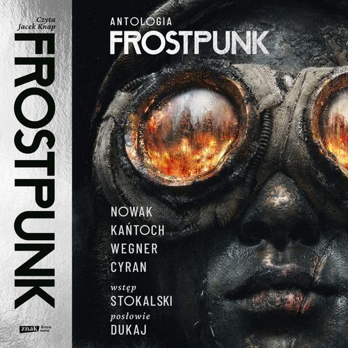 Frostpunk - Audiobook - Anna Kańtoch, Jakub Nowak, Janusz Cyran, Robert ...