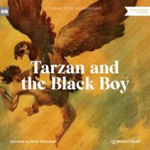 Tarzan and the Black Boy - A Tarzan Story (Unabridged) Hörbuch - Edgar ...