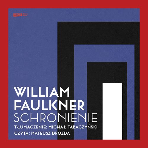 Schronienie - Audiobook - William Faulkner - Znak Literanova | Audioteka