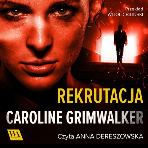 Rekrutacja - Audiobook - Caroline Grimwalker - Gyldendal Astra | Audioteka