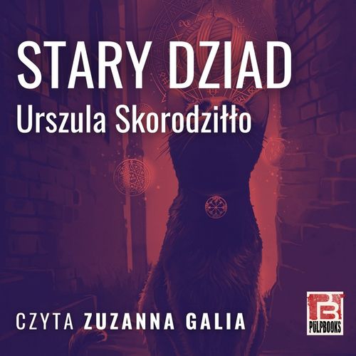 Stary dziad - Audiobook - Urszula Skorodziłło - Pulp Books | Audioteka